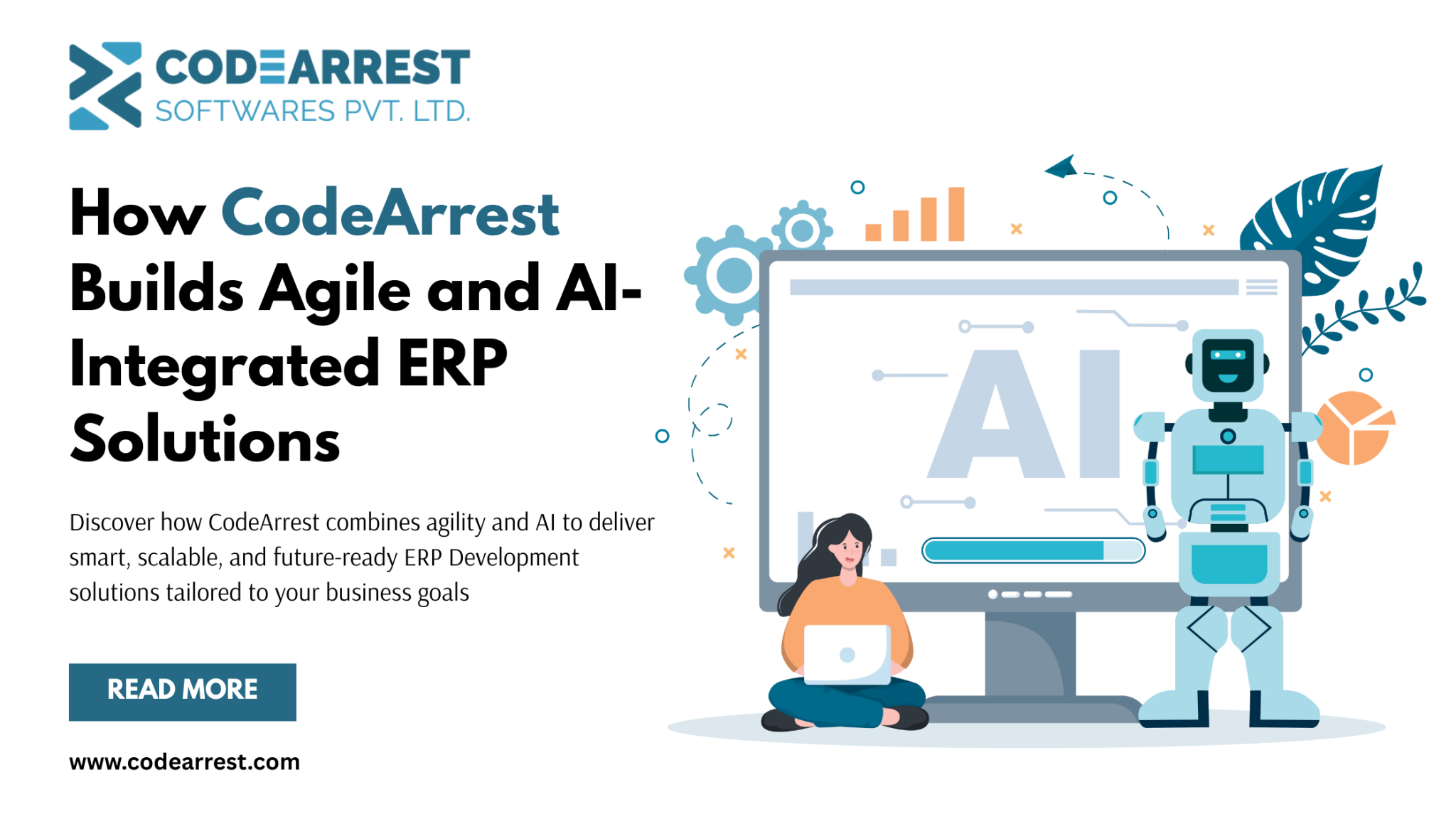 How CodeArrest Builds Agile and AI-Integrated ERP Solutions - CodeArrest Softwares Private Limited